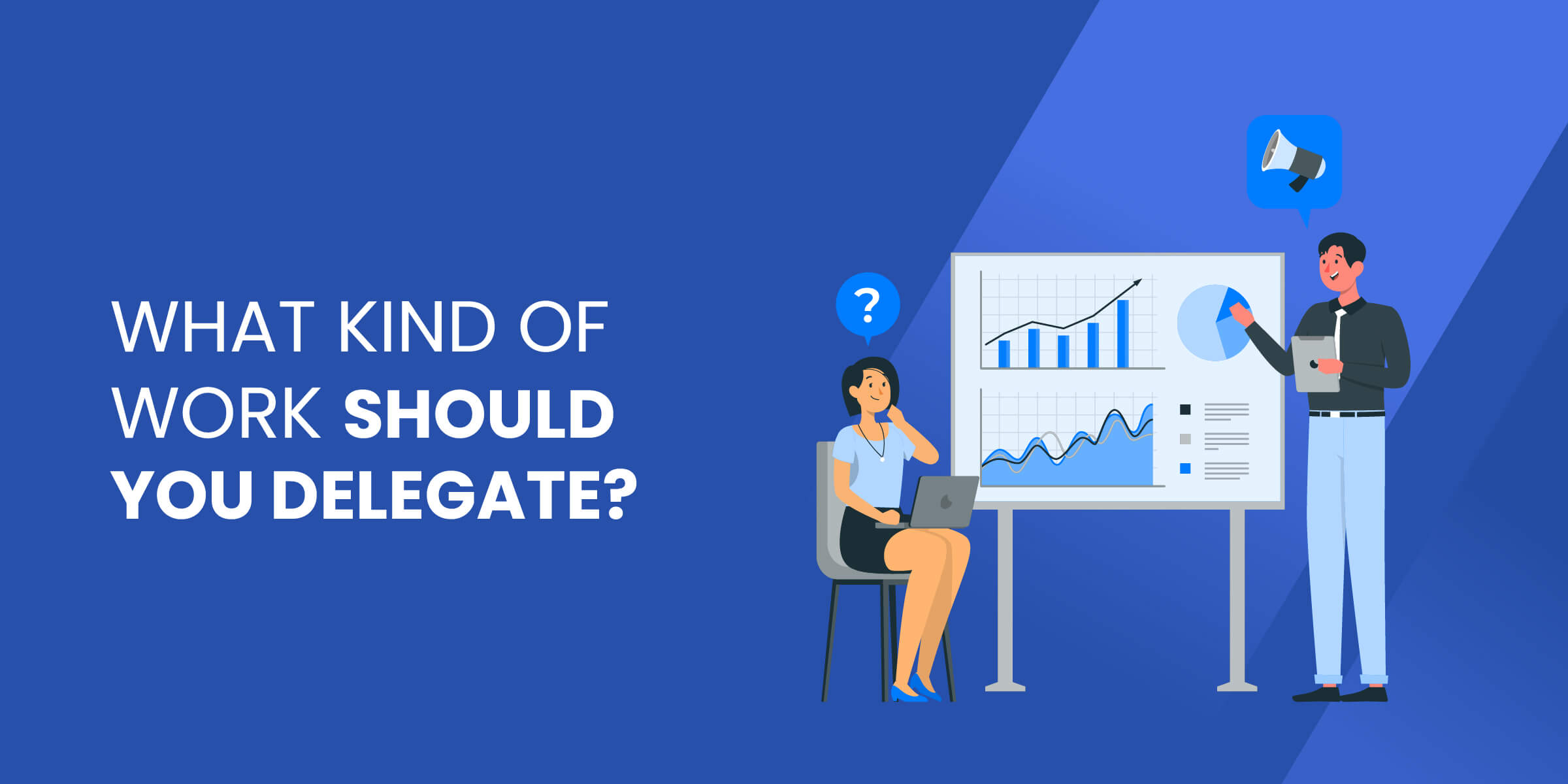 How to Delegate Tasks Effectively as a Small Business Owner