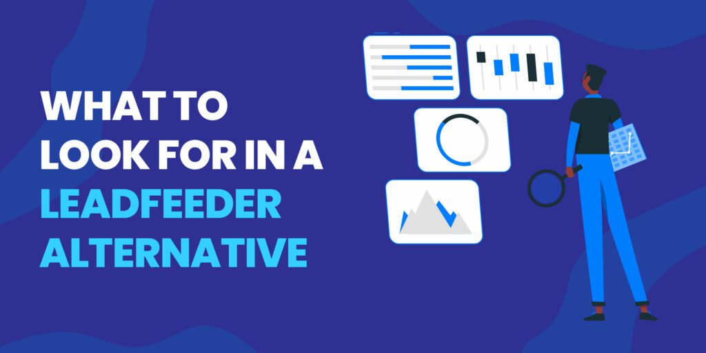 5 Best Leadfeeder Alternatives and Competitors