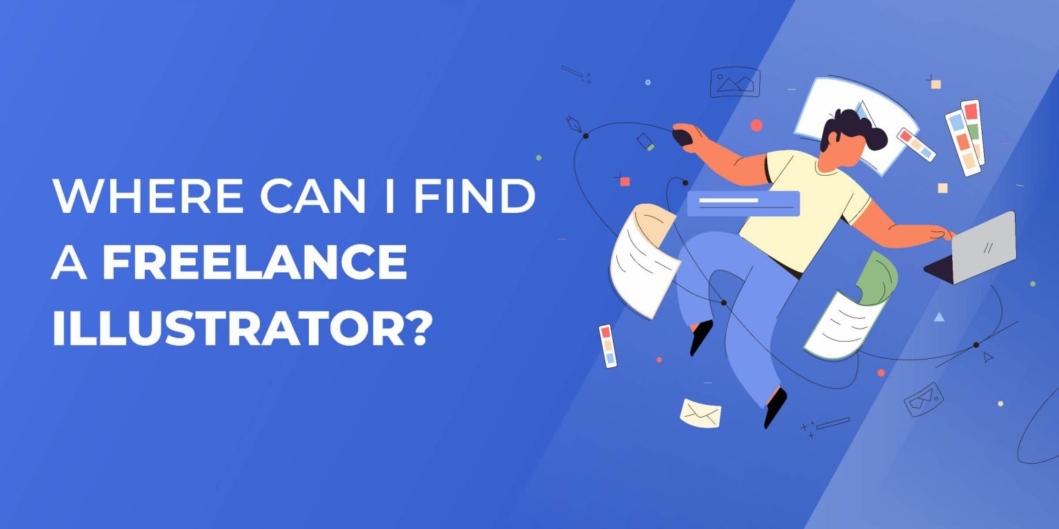 11 Best Freelance Websites for Hiring Illustrators [Updated for 2024]
