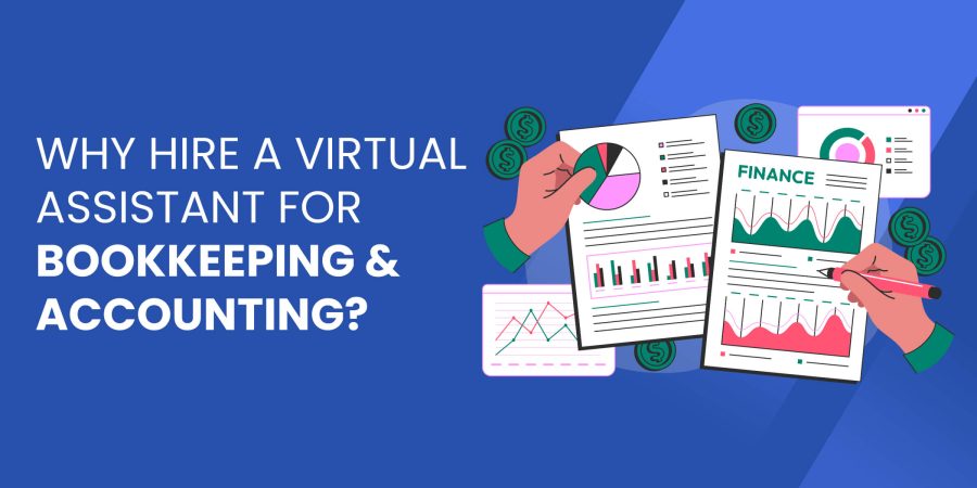 How to Hire a Virtual Bookkeeping Assistant (Job Description + Trial Tasks)