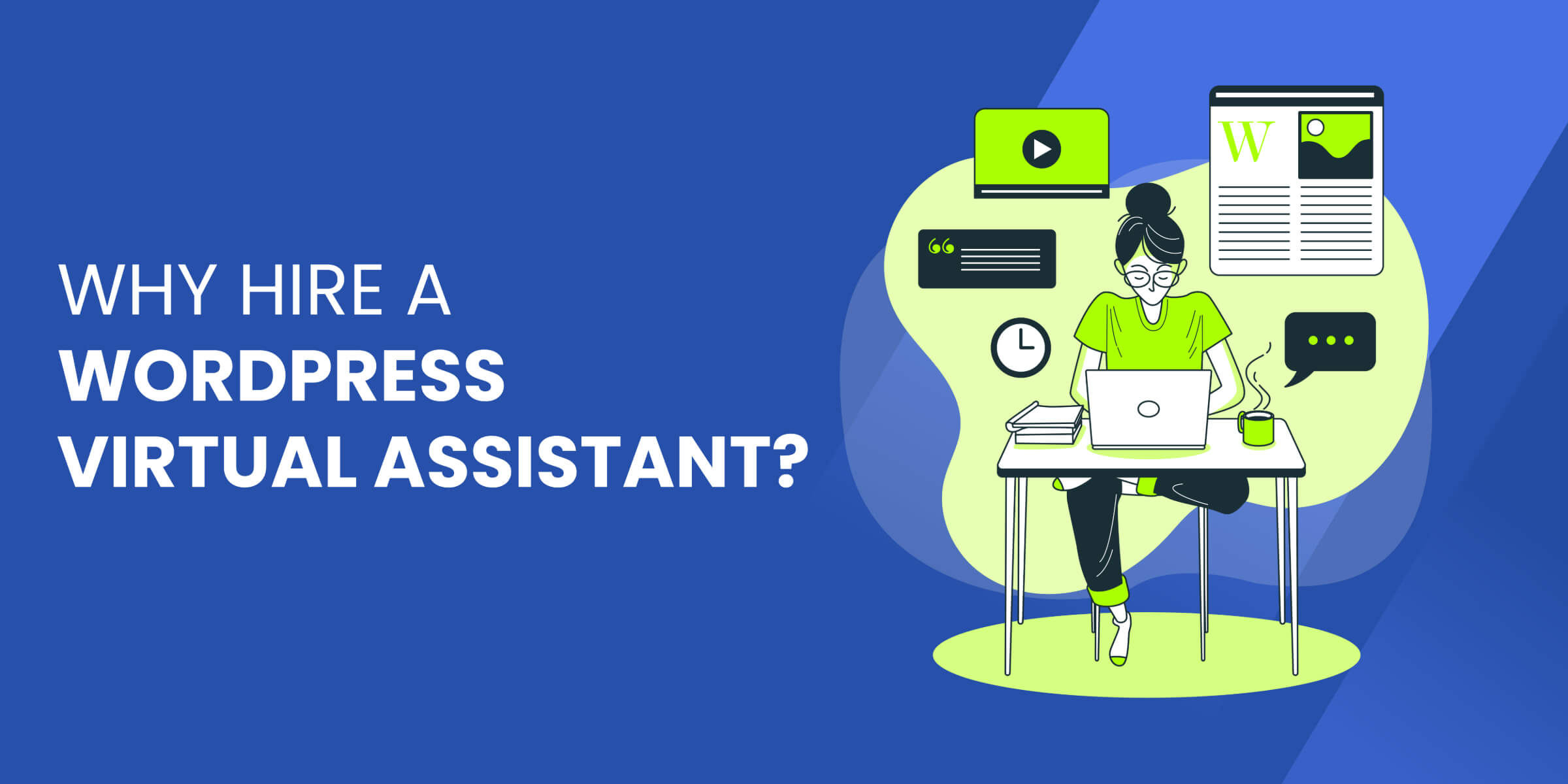 How to Hire a WordPress Virtual Assistant (Job Description + Trial Tasks)