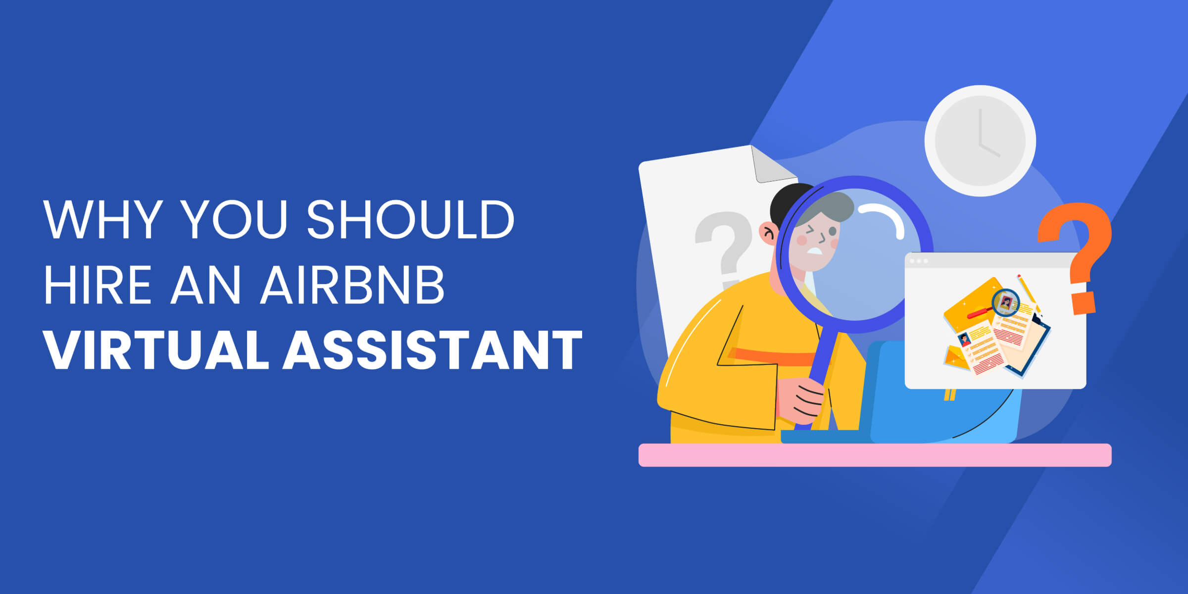 What Does an Airbnb Virtual Assistant Do? Tasks, Costs, & When to Hire