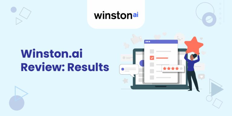 My Honest Review of Winston.ai: Is It the Best AI Detector?