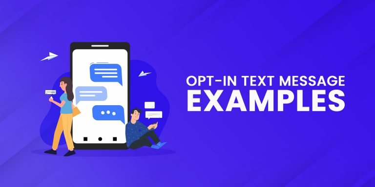 Opt In Text Message Definition, Examples & Templates [Updated for 2024]