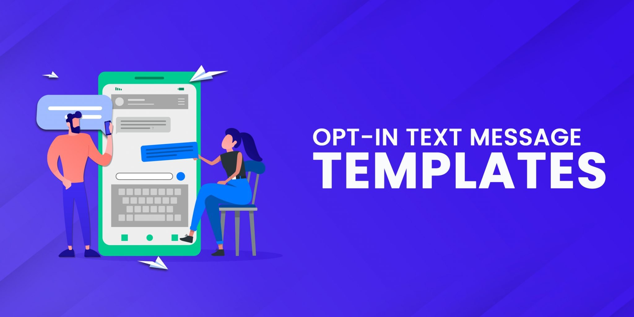 Opt In Text Message Definition, Examples & Templates [Updated for 2024]