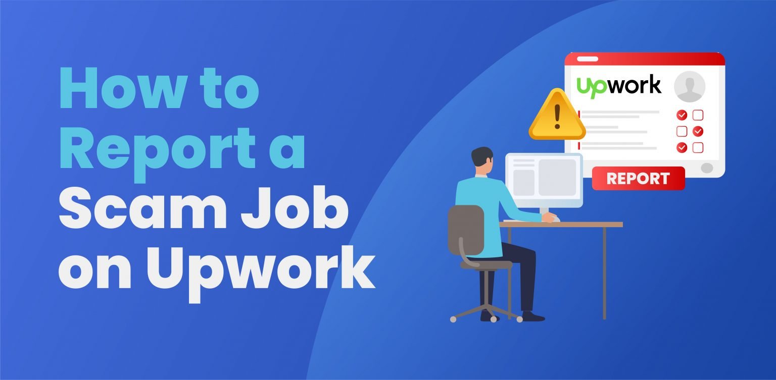 Upwork Scams Are Real Unfortunately - My Personal Experience in 2024