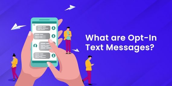Opt In Text Message Definition, Examples & Templates [Updated for 2024]