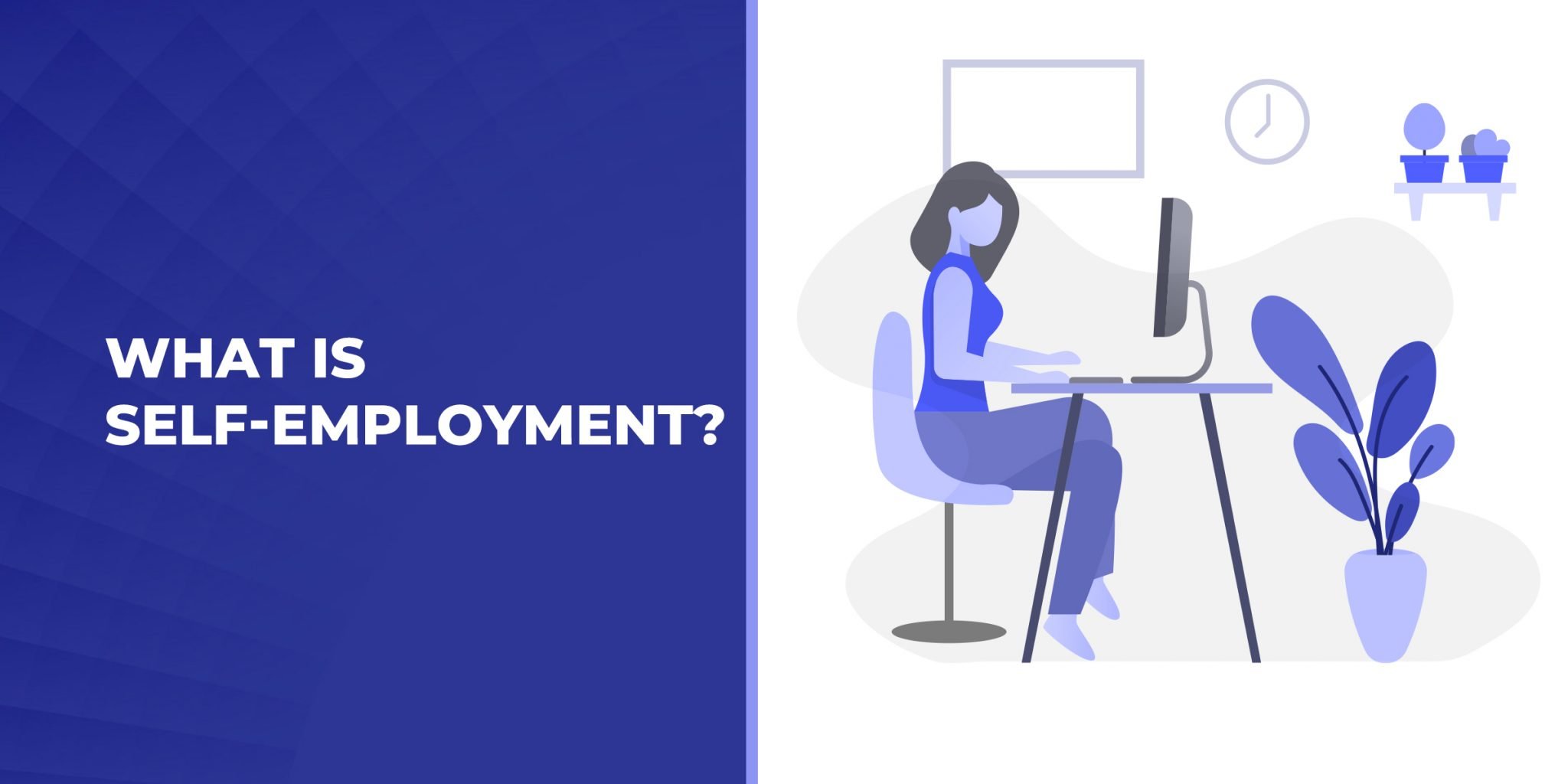 Freelance vs. Contract vs. Self Employed [Pros and Cons of Each]